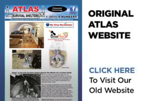 Atlas Survival Shelters is the Worlds No 1 Bunker Builder